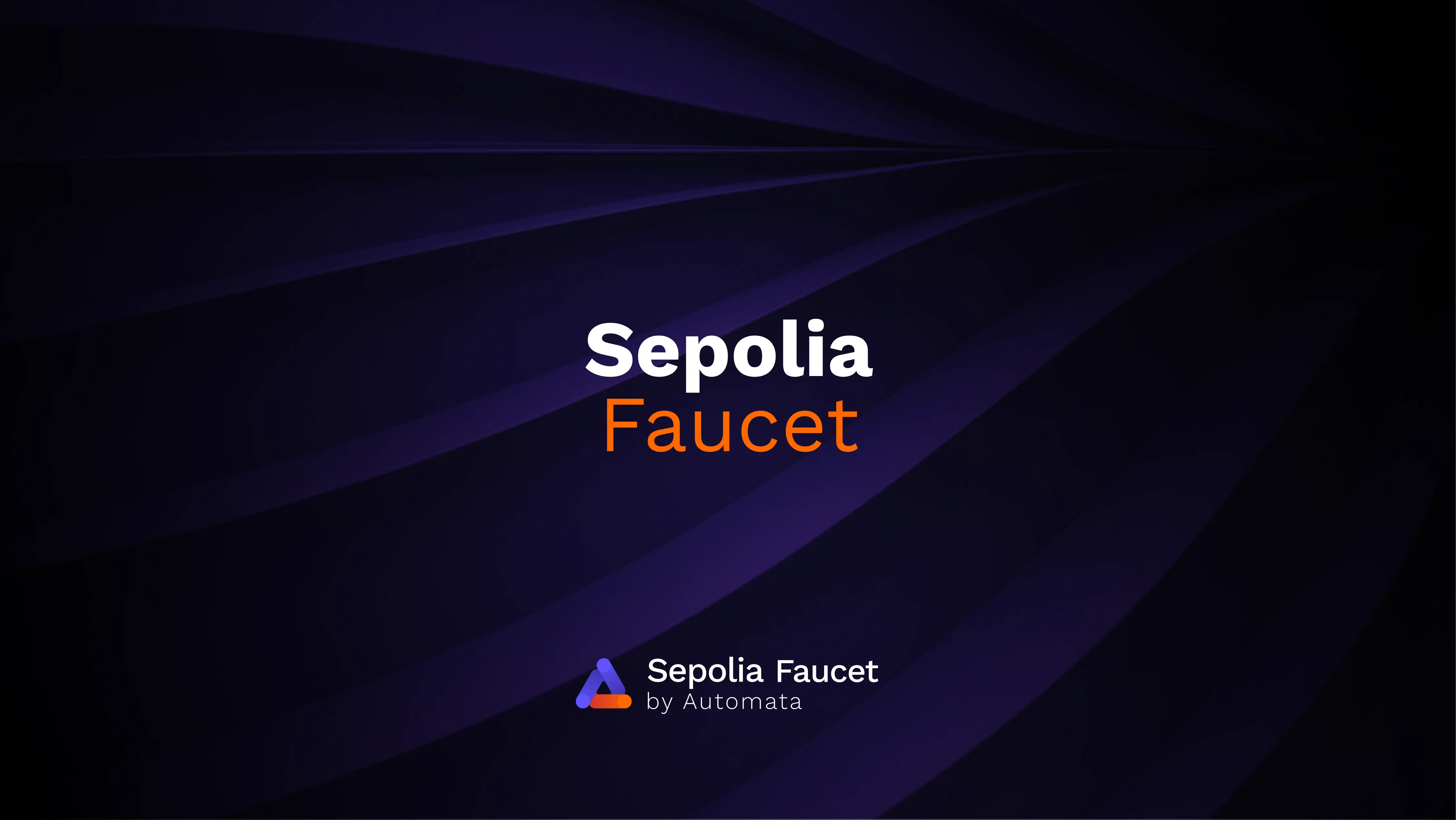 Automata - Sepolia Faucet
